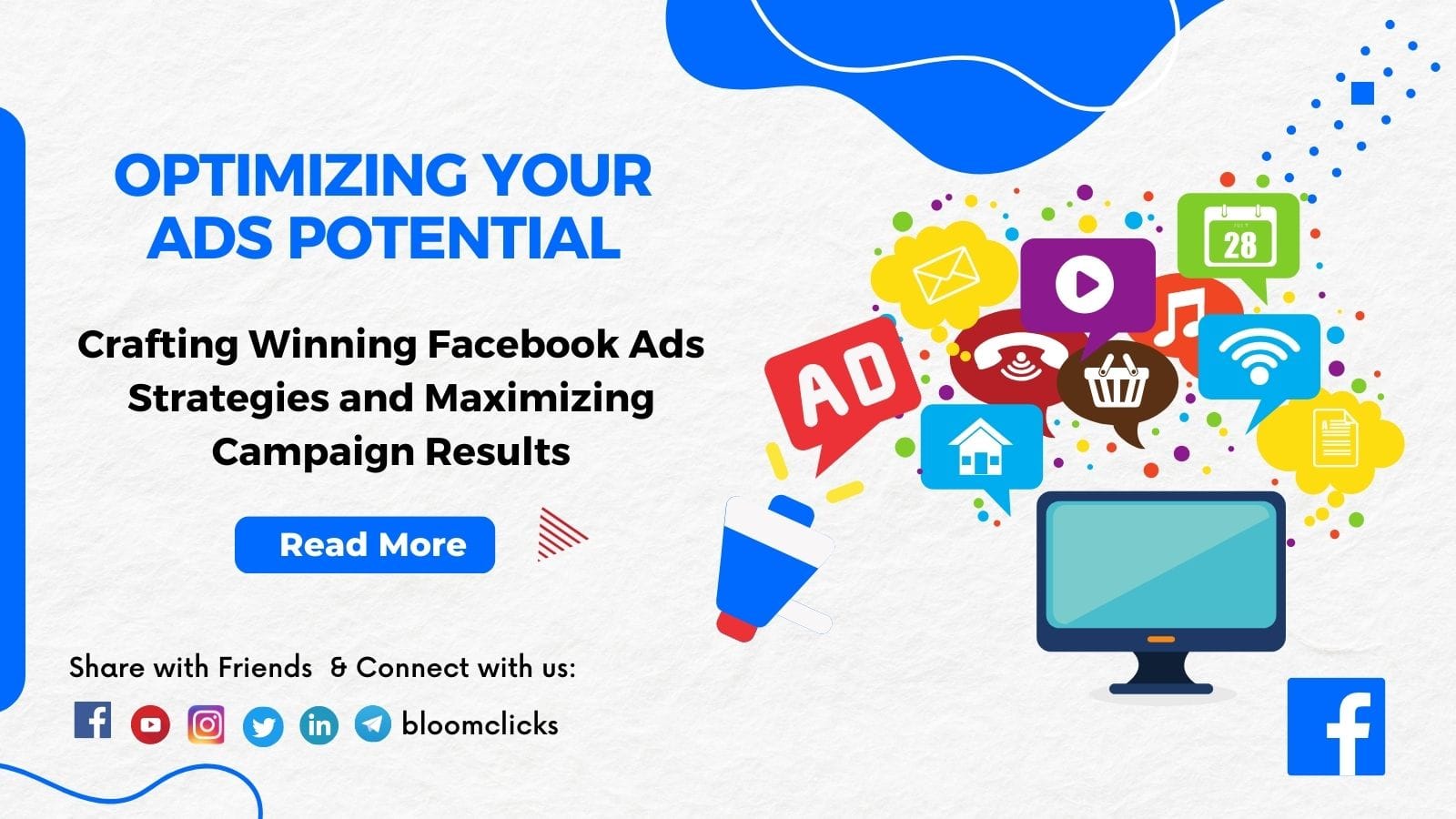 Crafting Winning Facebook Ads Strategies and Maximizing Campaign Results